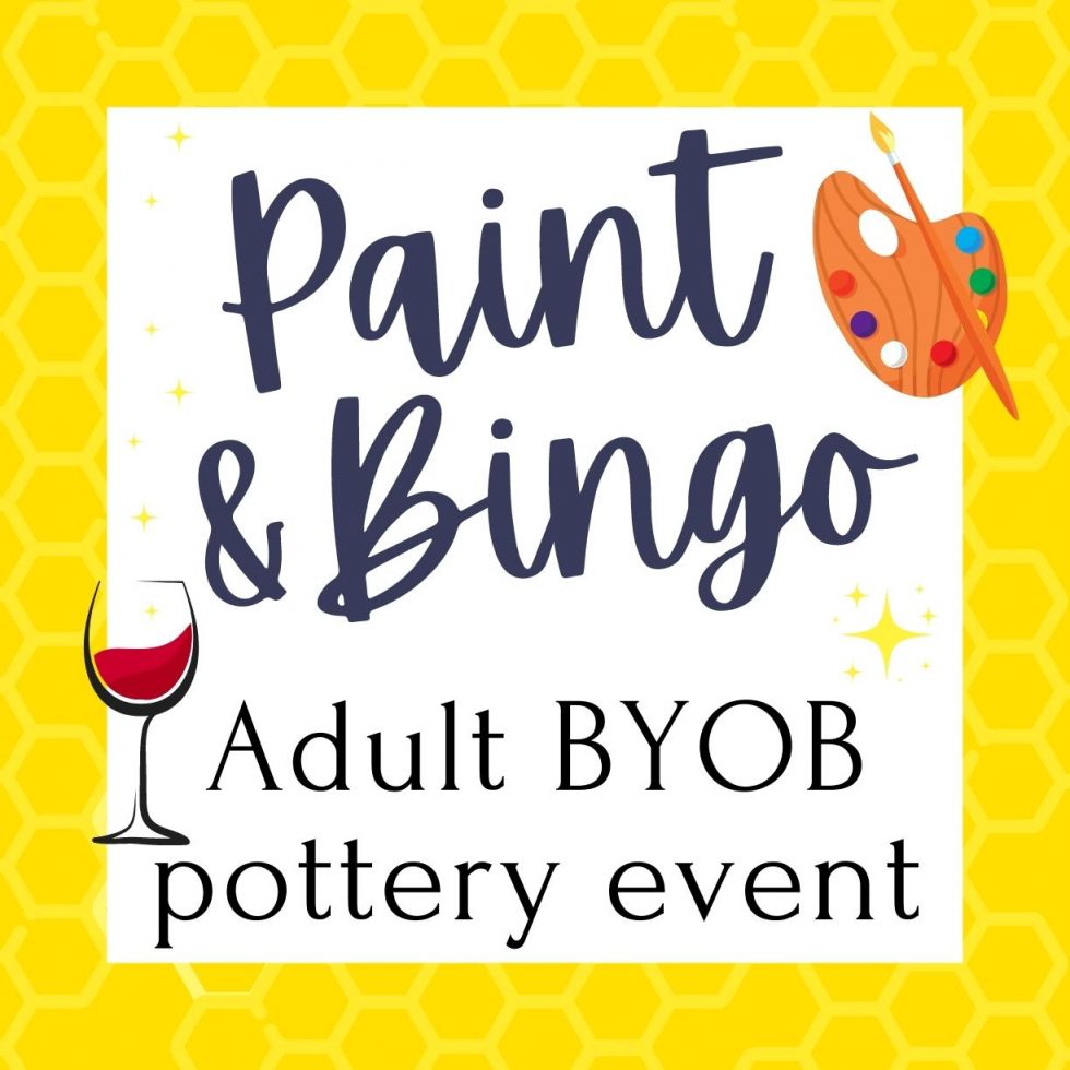 BYOB Adult: Paint & Bingo - Busy Bees Pottery & Arts Studio Springfield